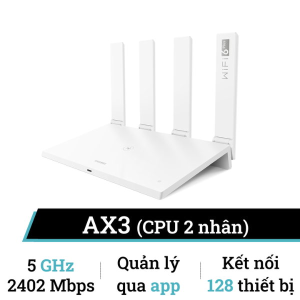 So sánh Router Wifi 6 Huawei AX3 Pro băng tần kép 3000Mbps CPU 4 nhân và Router Wifi 6 Huawei ...