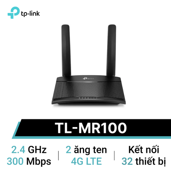 So sánh Router Wifi 4G TP-Link TL-MR100 300Mbps và Router Wifi Tenda ...
