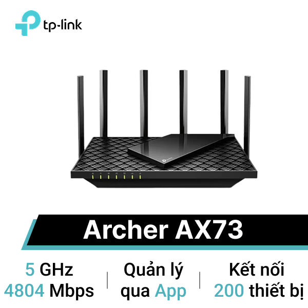 So sánh Router Wifi 6 Gigabit TP-Link Archer Ax73 băng tầng kép Ax5400