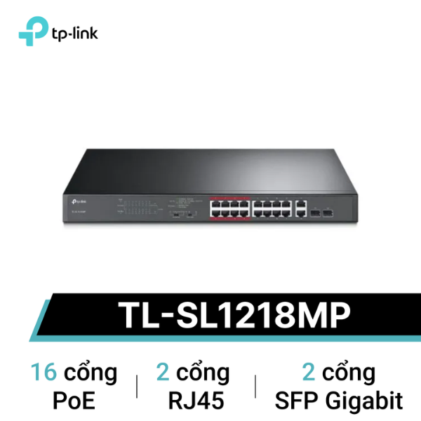 So sánh Thiết bị mạng Switch TP-Link PoE TL-SL1218MP 16 cổng 10/100Mbps ...