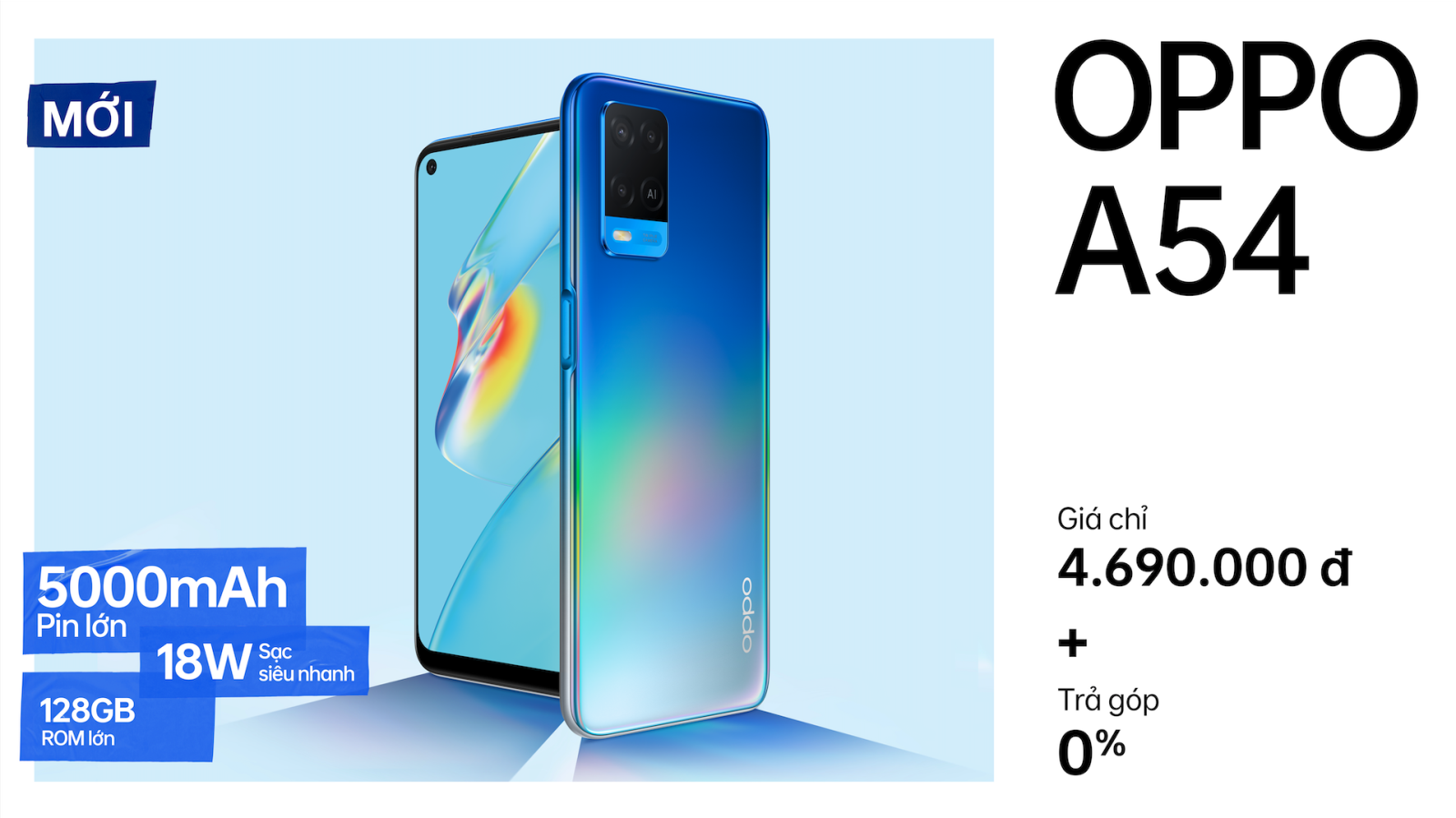 OPPO A54 chính thức lên kệ tại Việt Nam: Pin lớn 5000mAh, sạc siêu ...